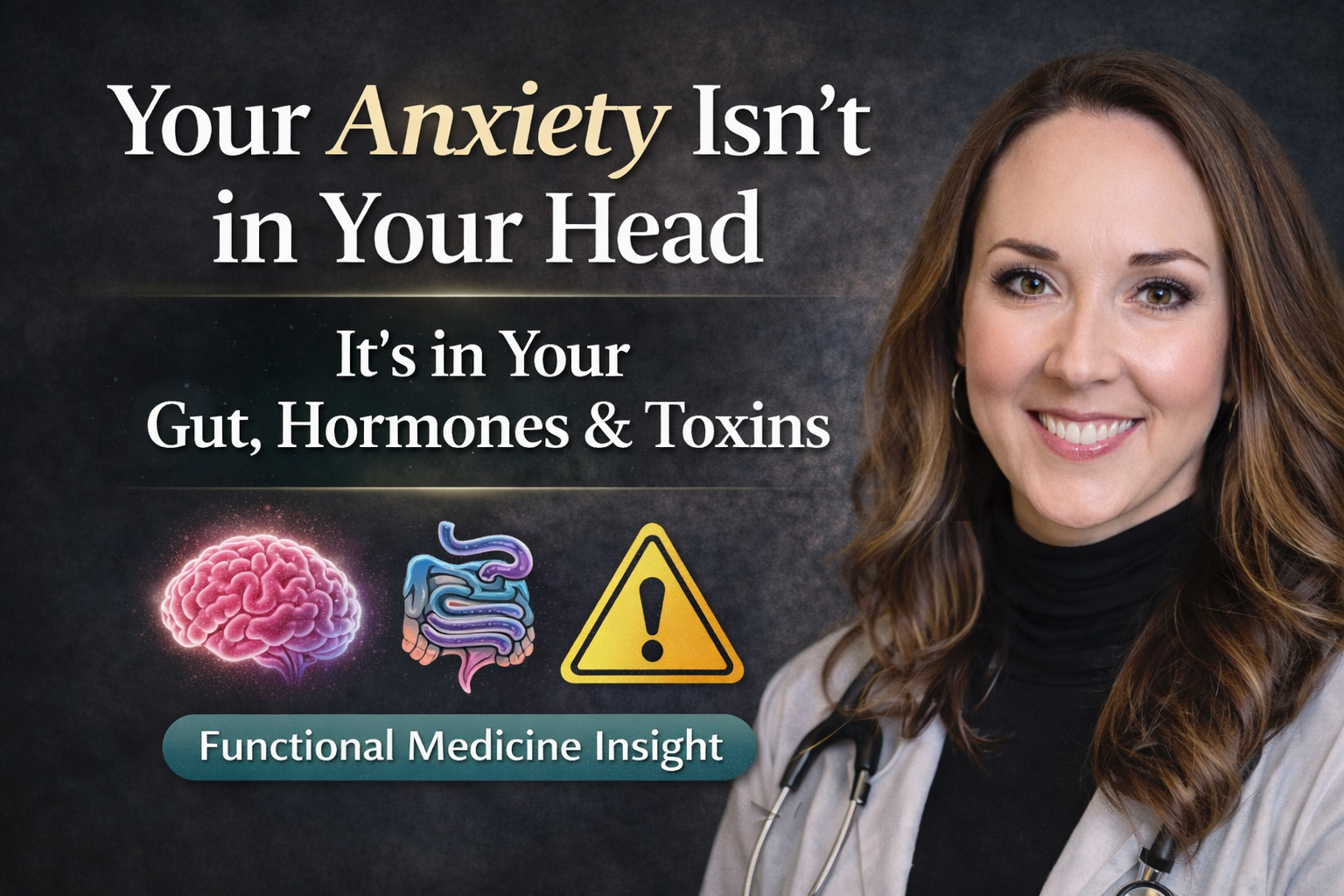 The Anxiety-Gut-Toxin Triangle: How Your Microbiome, Hormones, and Env ...